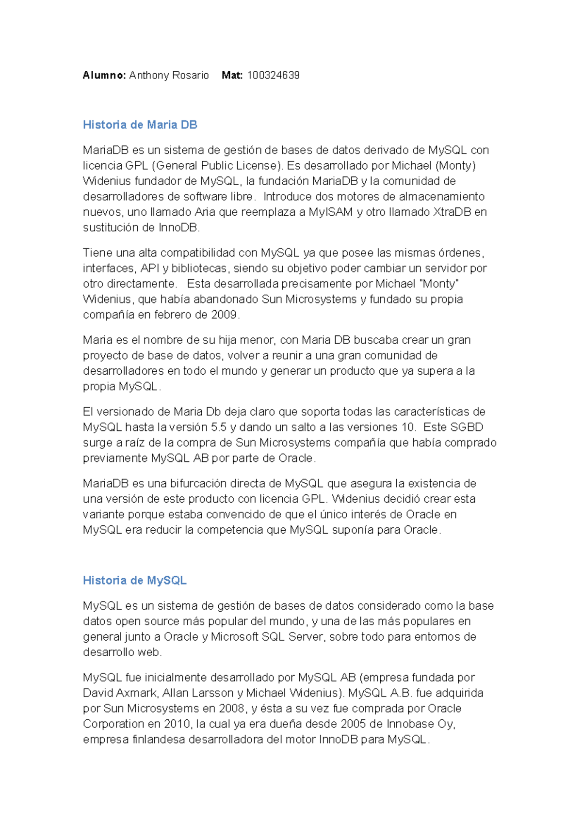 Historia de MariaDB y MySQL: Un Análisis Comparativo - Studocu