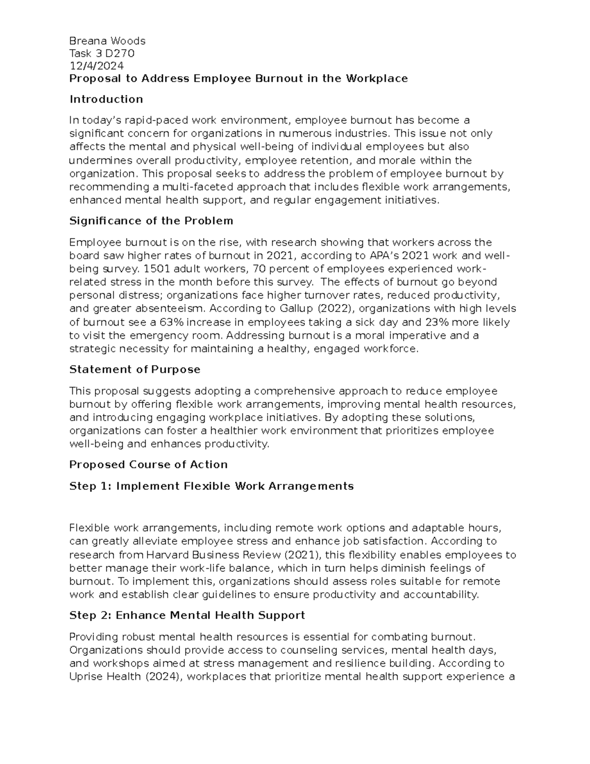 D270 TASK 3 - Task 3 - Breana Woods Task 3 D 12/4/ Proposal to Address ...