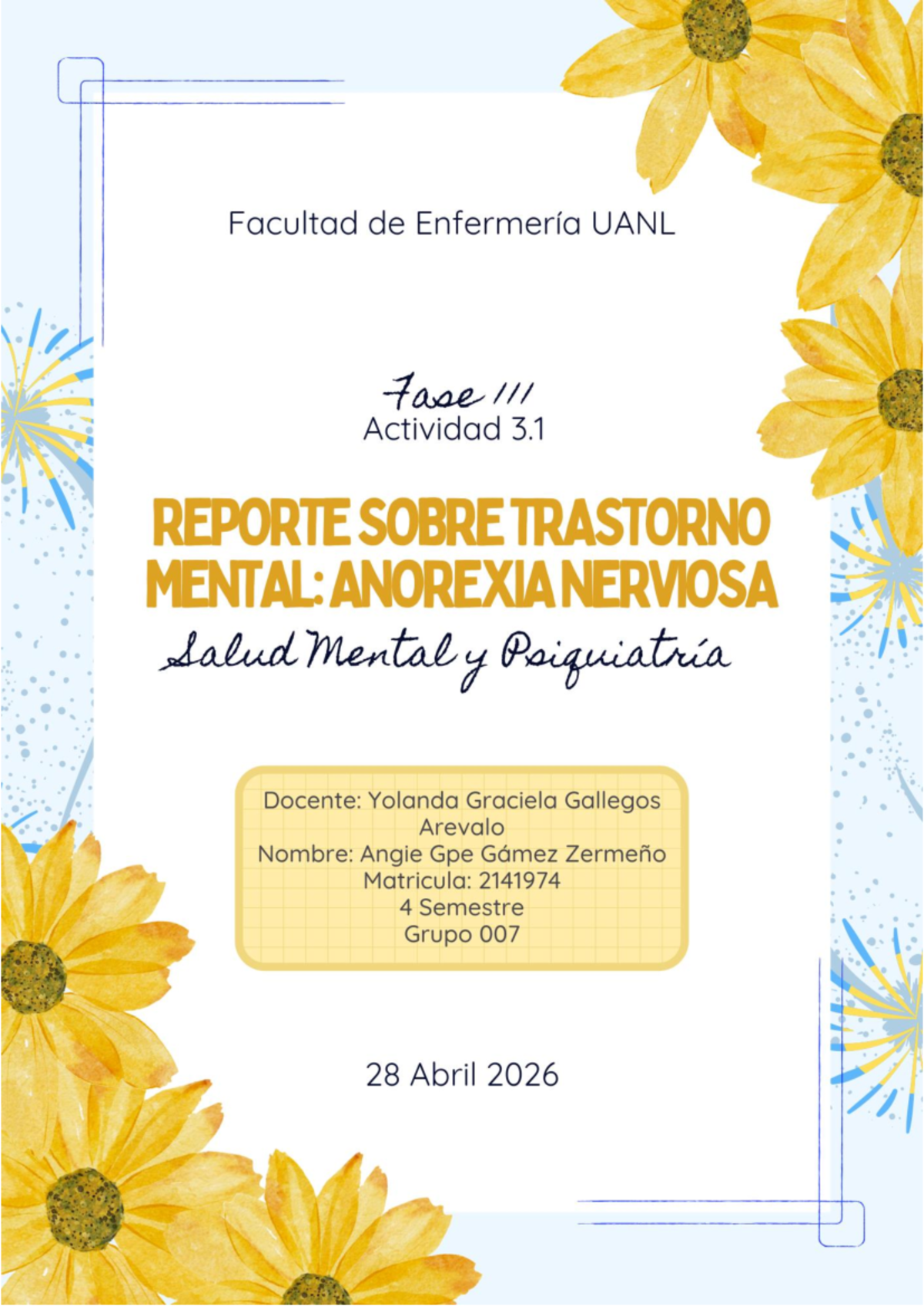 Actividad 3.1: Reporte sobre Anorexia en Salud Mental - Studocu