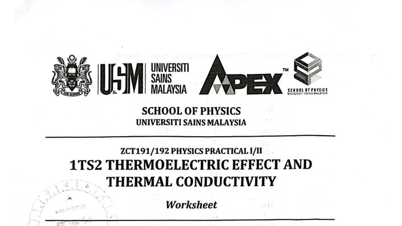 1TS2 Physics Practical Lab Report: Thermoelectric Effect & Thermal ...