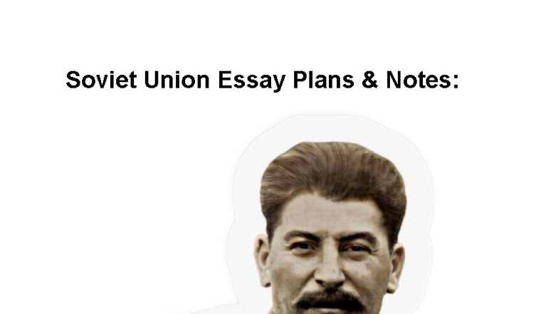 SOV 101: Stalinism and Power Struggle Essay Plans and Notes - Studocu