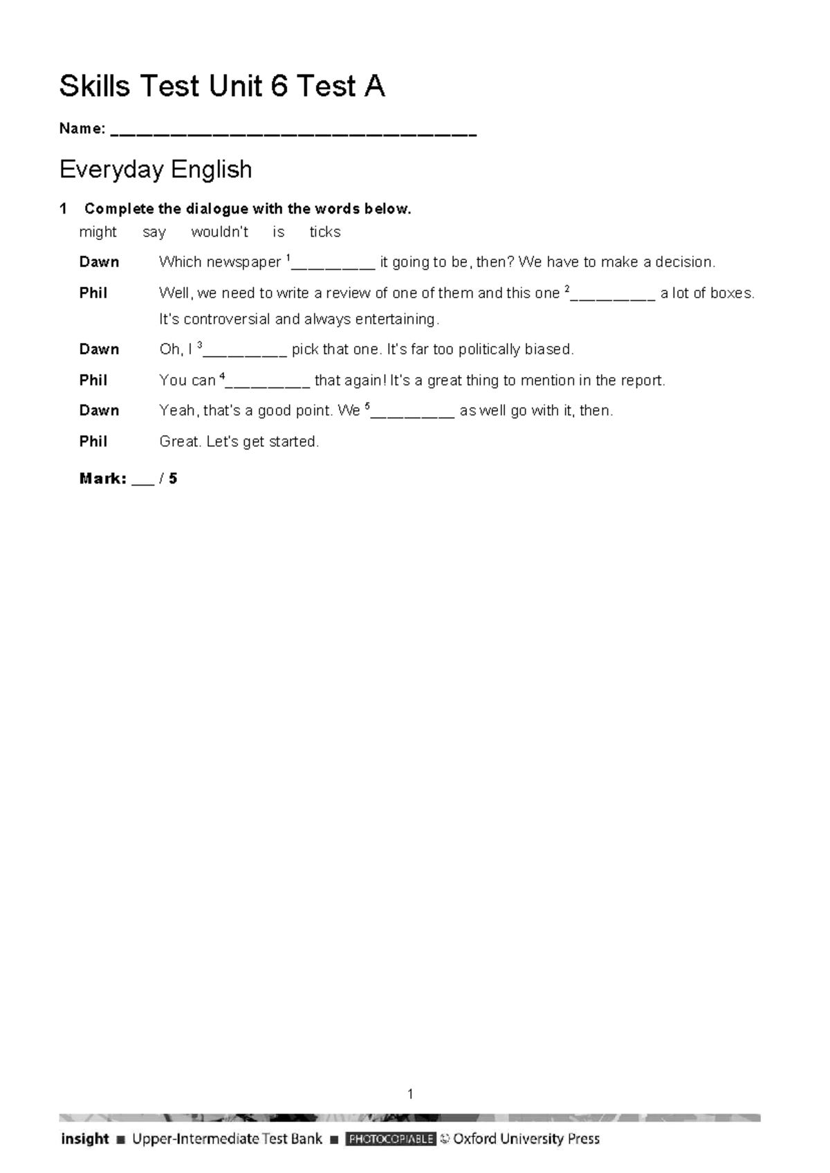 457933851 Skills Test Unit 6: Everyday English & Writing Tasks - Studocu