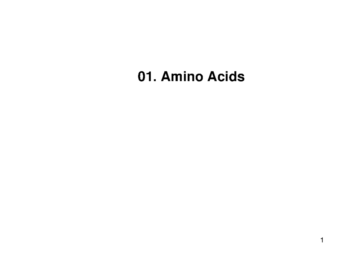 Amino Acids Overview: Key Concepts in Biomolecules and Proteins - Studocu