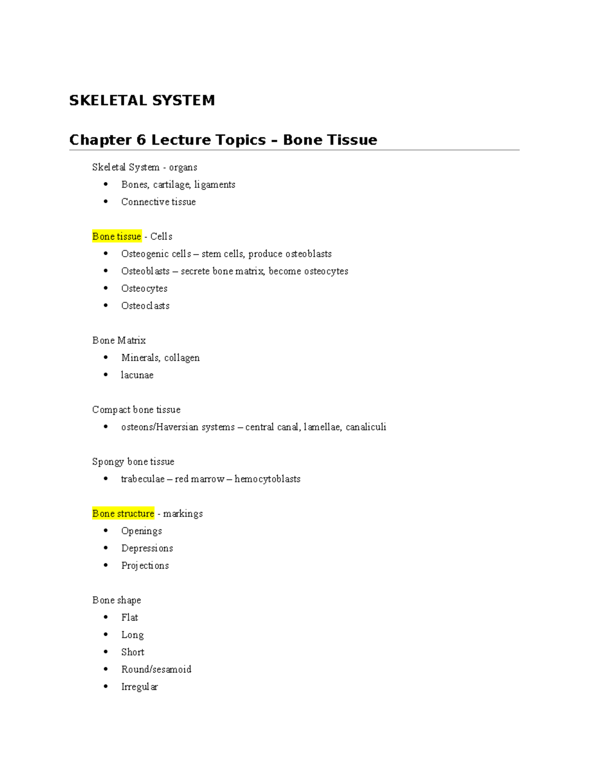 Skeletal System Lecture Notes: Chapters 6-8 Overview (BIO 101) - Studocu