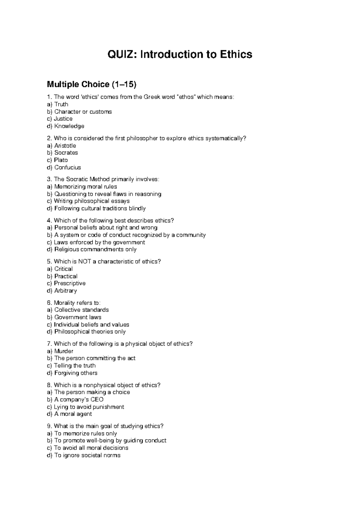 QUIZ: Introduction to Ethics MC Questions and Answers - Studocu