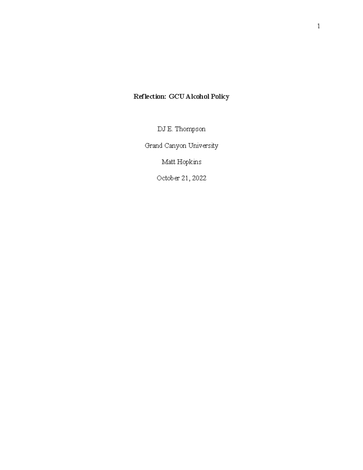 Reflection on GCU's Alcohol Policy: Importance of a Dry Campus - Studocu