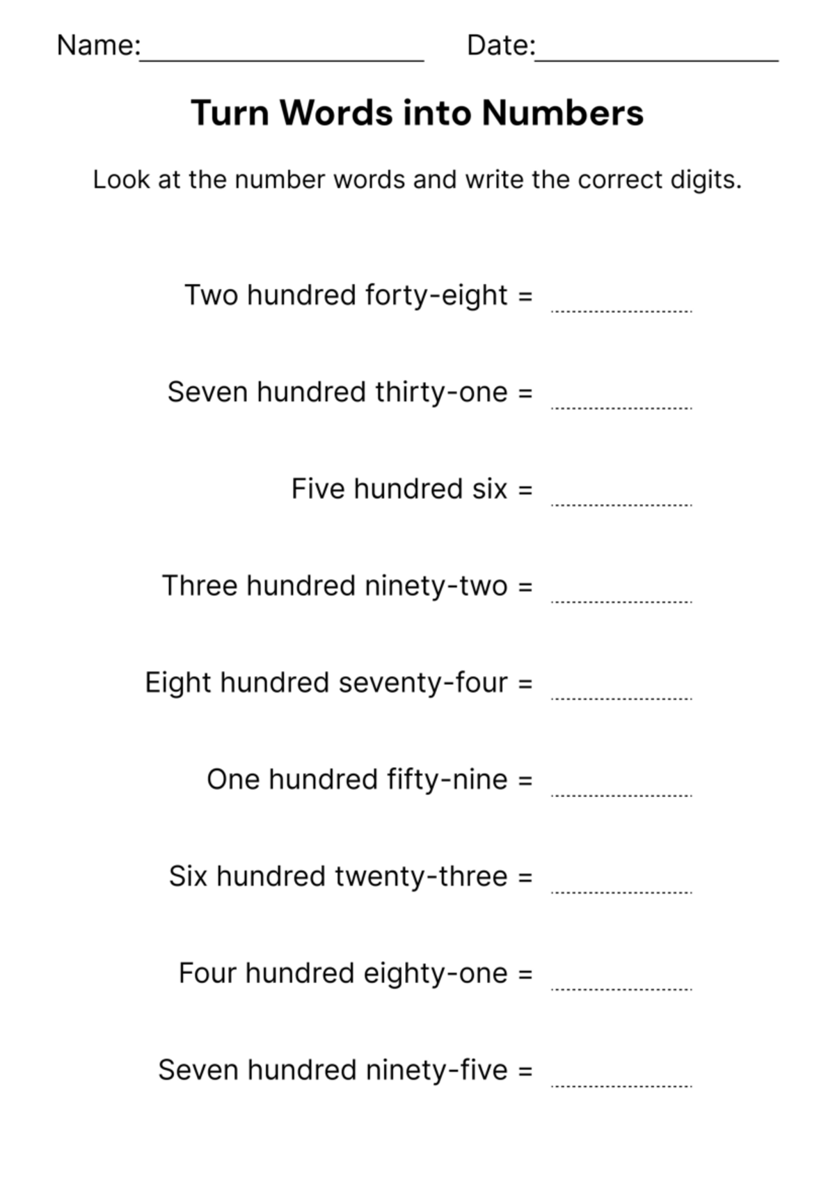 Turn Words into Numbers Worksheet – Version 1 - Name: Date: Turn Words ...
