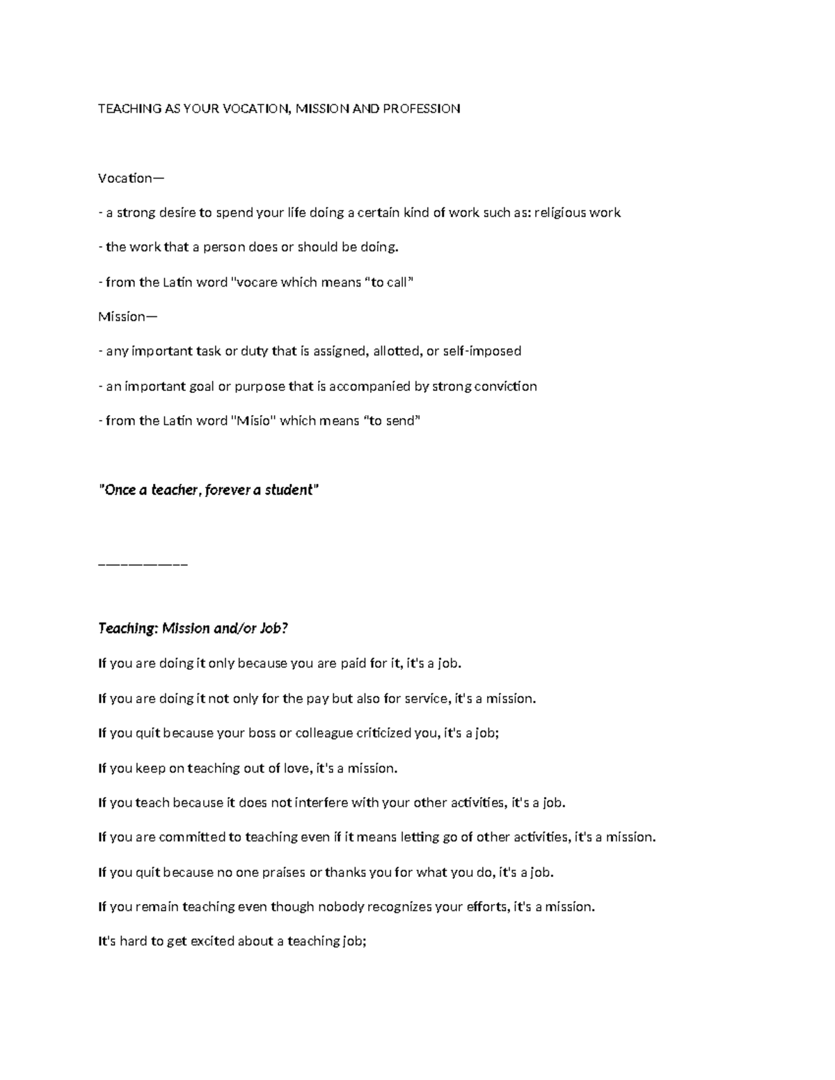 TEACHING AS A VOCATION: MISSION VS. JOB Analysis - Studocu