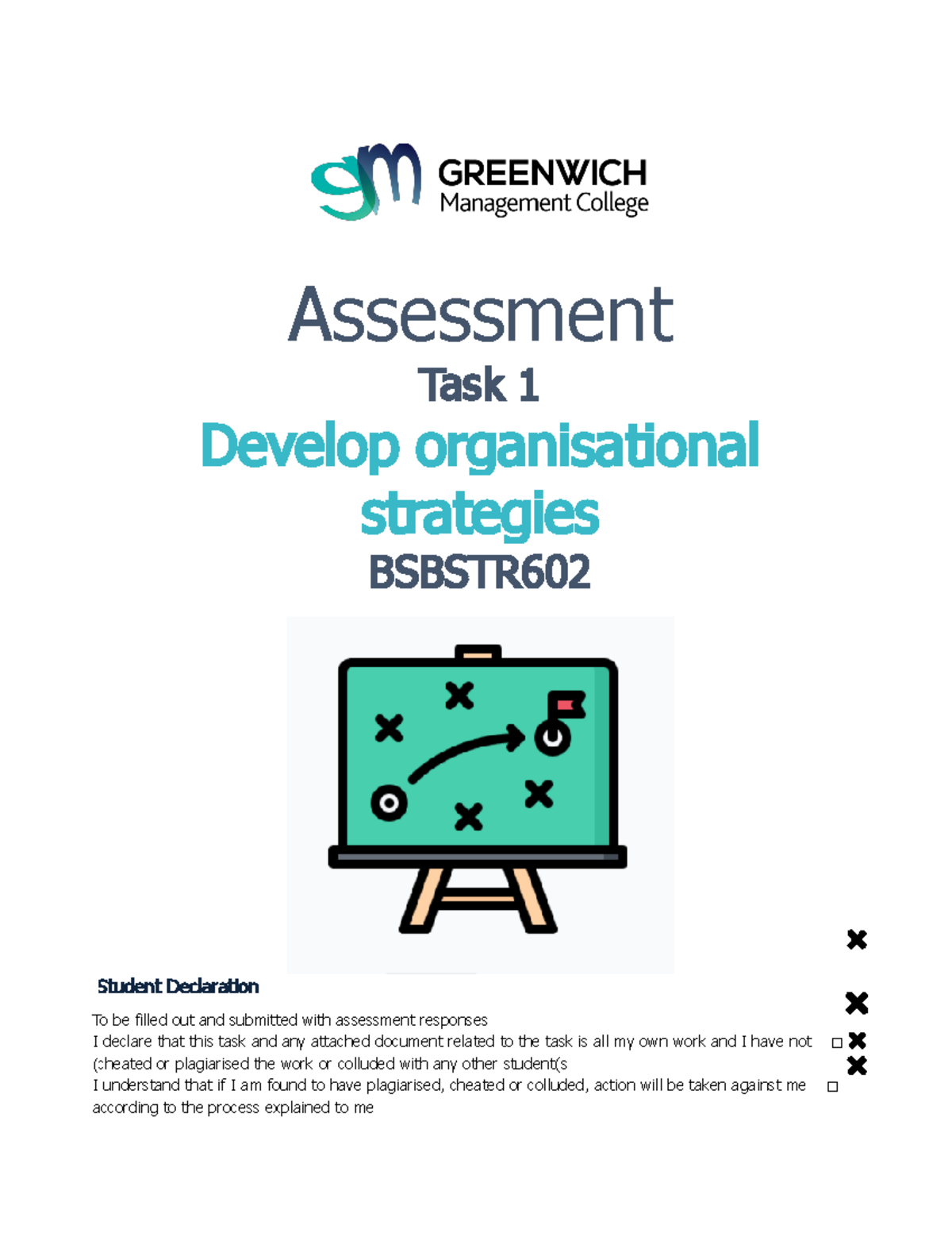 BSBSTR 602 - Organisational Strategies Assessment Task 1 - Final Report ...