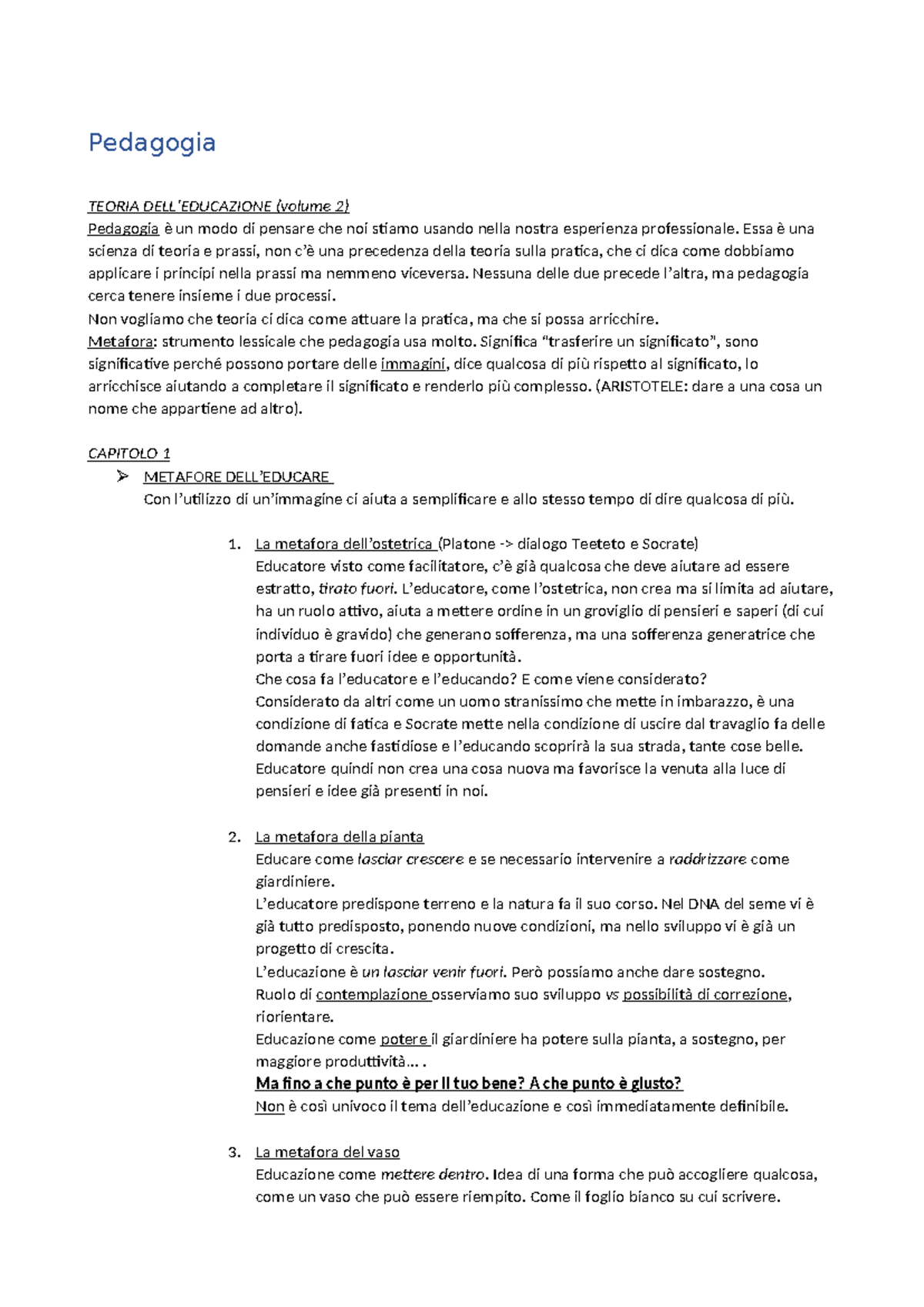 Pedagogia TEORIA (Volume 2): Metafore e Approcci Educativi - Studocu