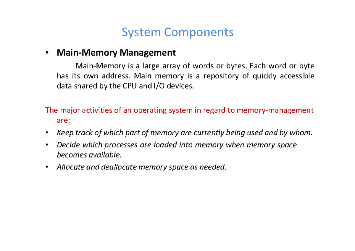Os-2 - Operating system theory notes - System Components Main-Memory ...