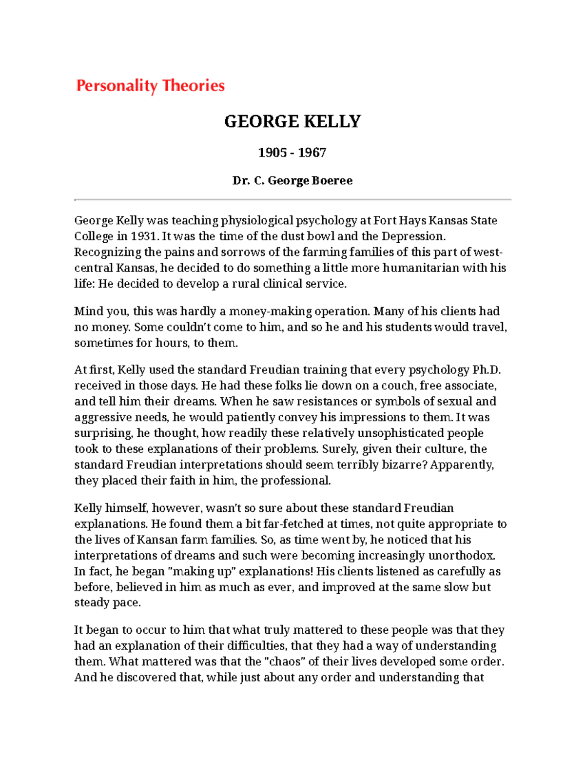 Kelly - GOOD - GEORGE KELLY 1905 - 1967 Dr. C. George Boeree George ...