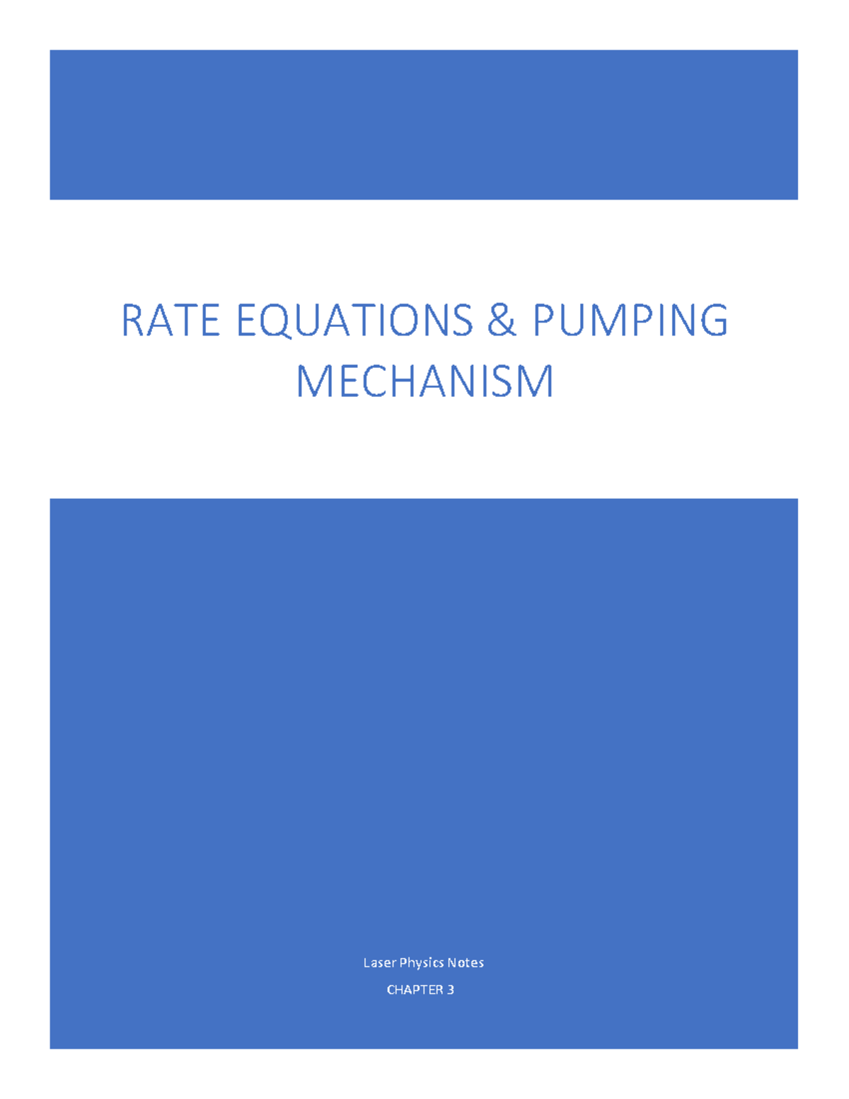 Laser Physics Chapter 3: Rate Equations & Pumping Mechanisms - Studocu