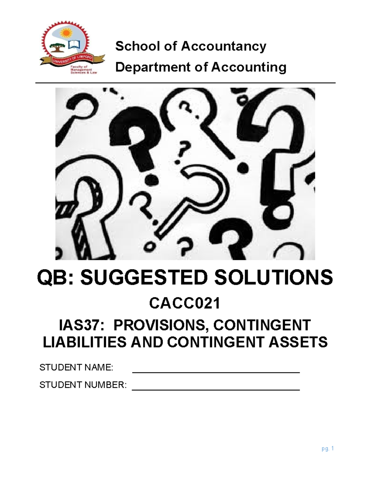 CACC021 IAS 37: Suggested Solutions for Provisions & Liabilities - Studocu