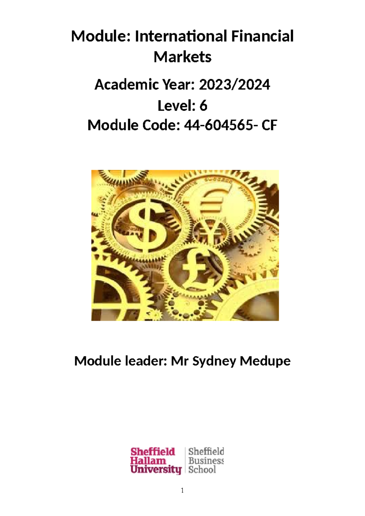 International Financial Markets Module Guide 2023/24 (44-604565-CF ...