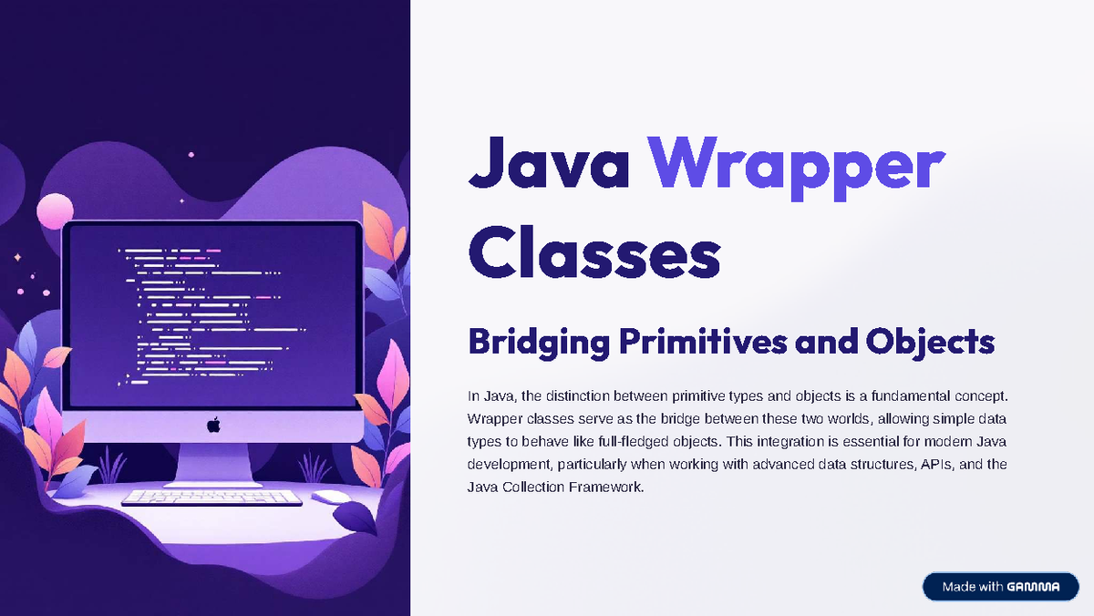Java Wrapper Classes: Bridging Primitives and Objects in Java - Studocu