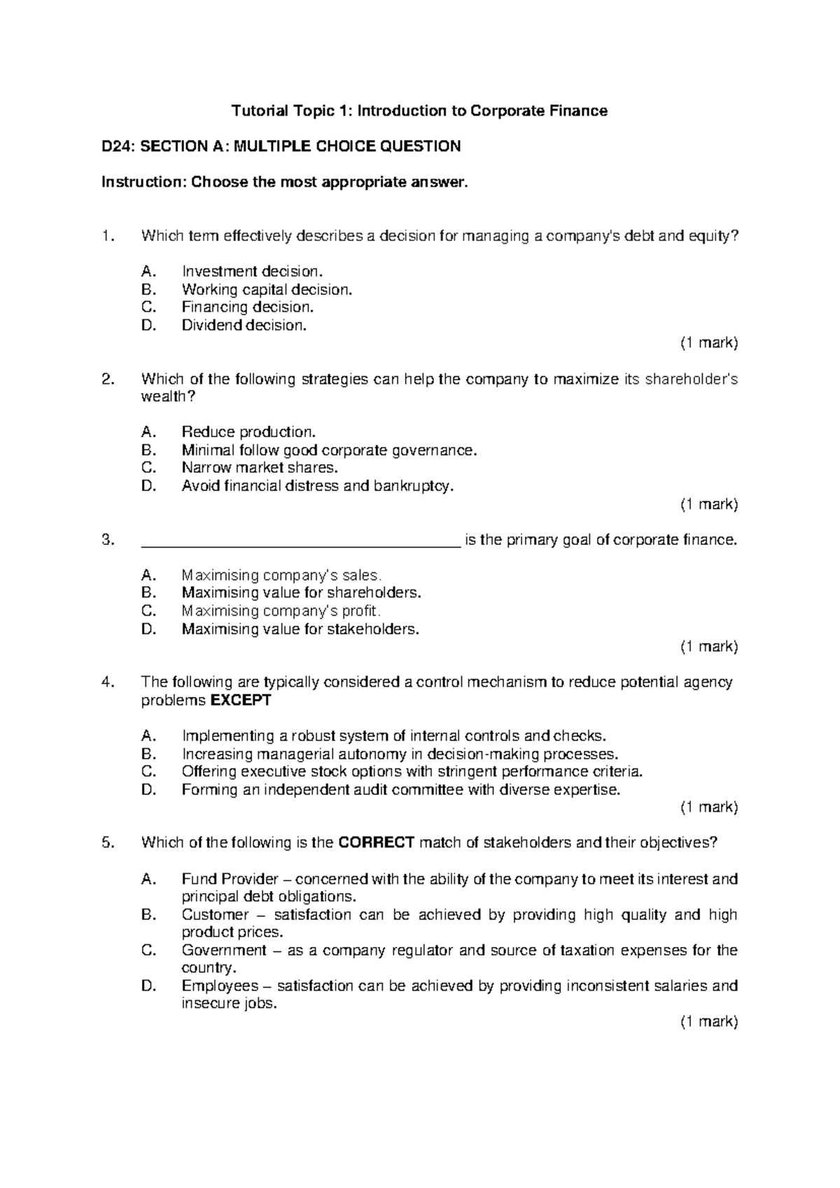 Tutorial Topic 1: Intro to Corp. Finance D24 & M24 - MCQ Practice - Studocu