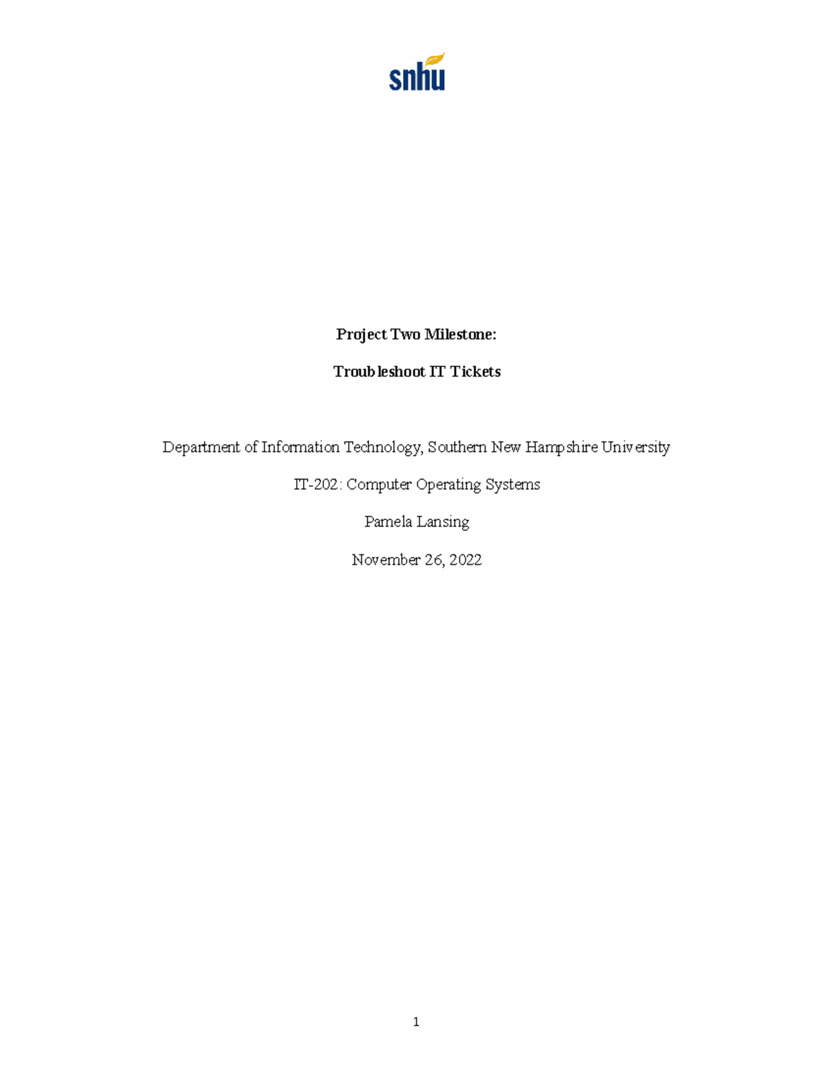 IT 202 Project Two Milestone - Project Two Milestone: Troubleshoot IT ...