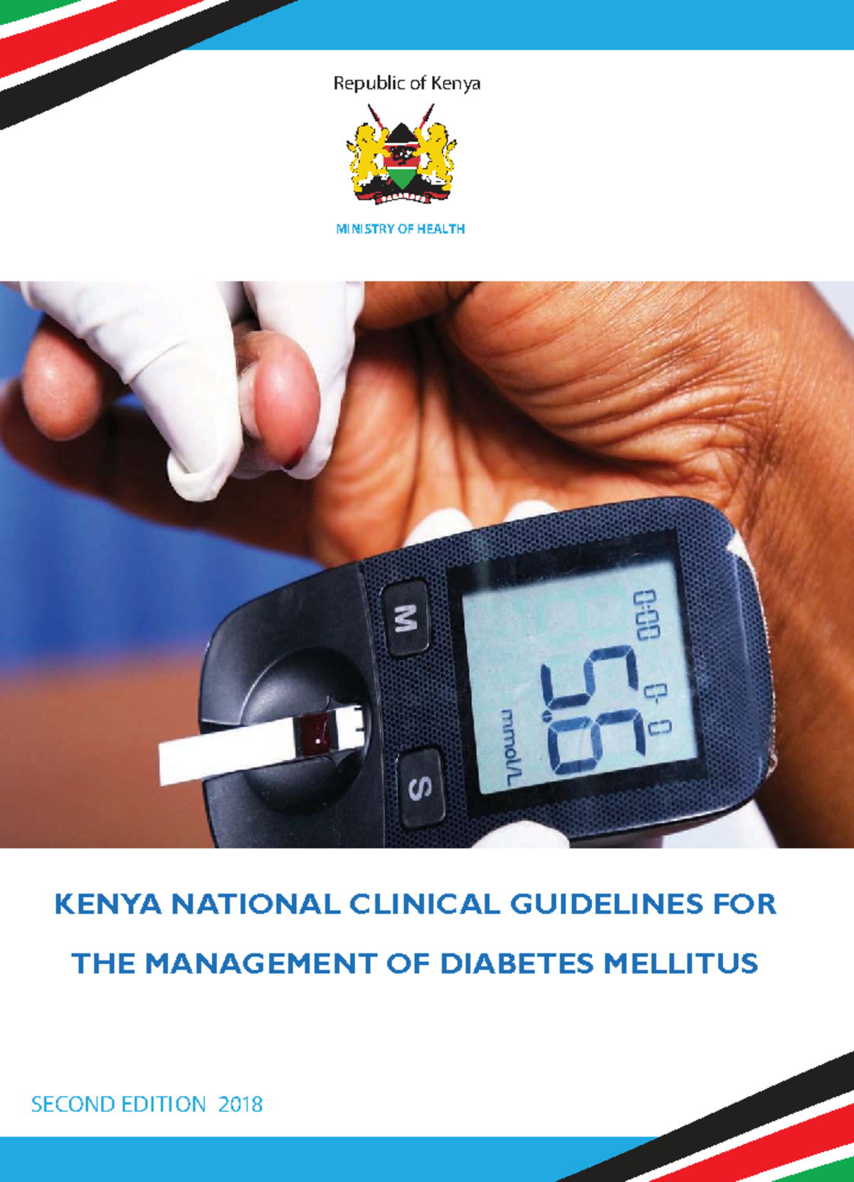 Kenya National Clinical Guidelines for Diabetes Management 2nd Ed. 2018 ...