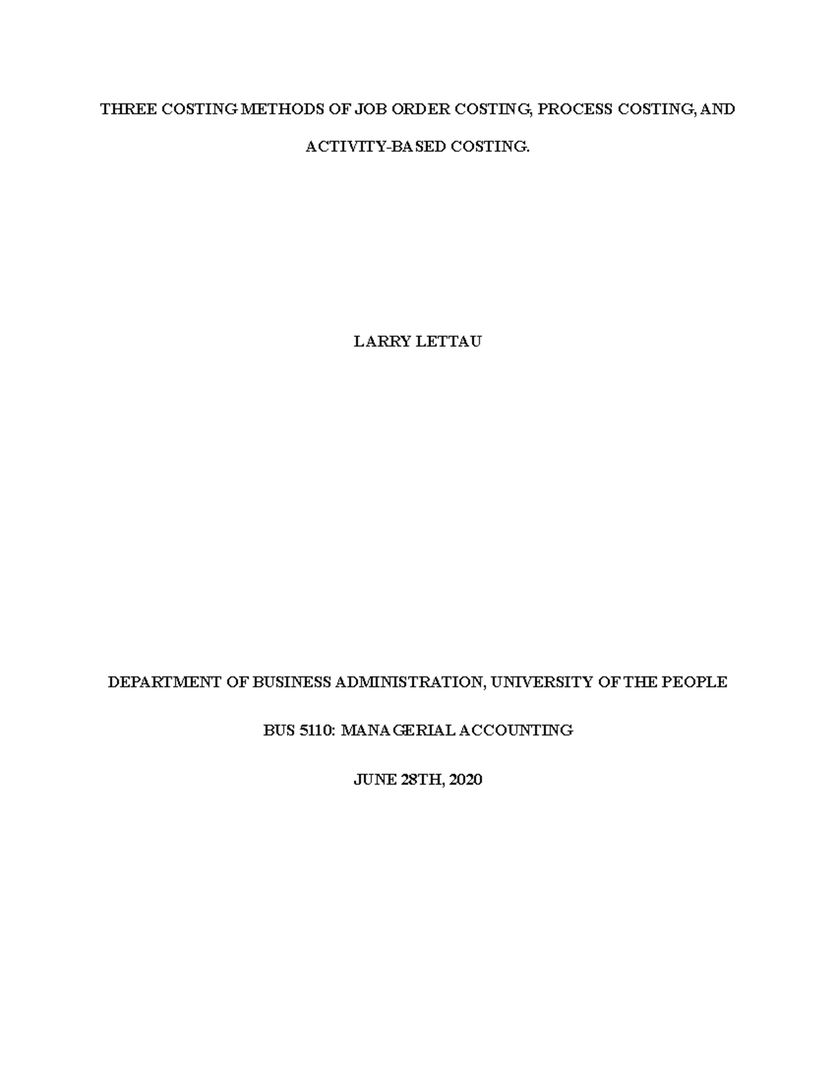 Bus 5110 Understanding Job Order Process And Activity Based Costing