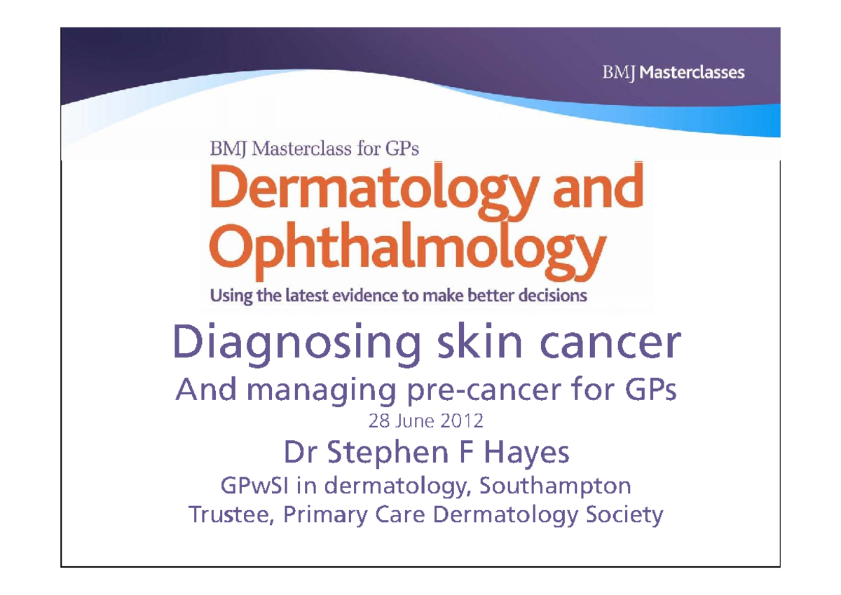 Diagnosing Skin Cancers: A Guide for GPs (2012) - Studocu