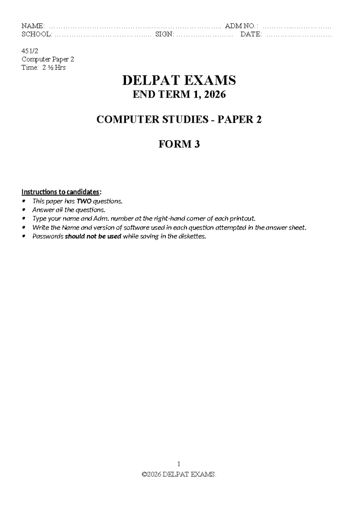 Form 3 - Computer Studies Paper 2: DELPAT End Term Exam 2026 - Studocu
