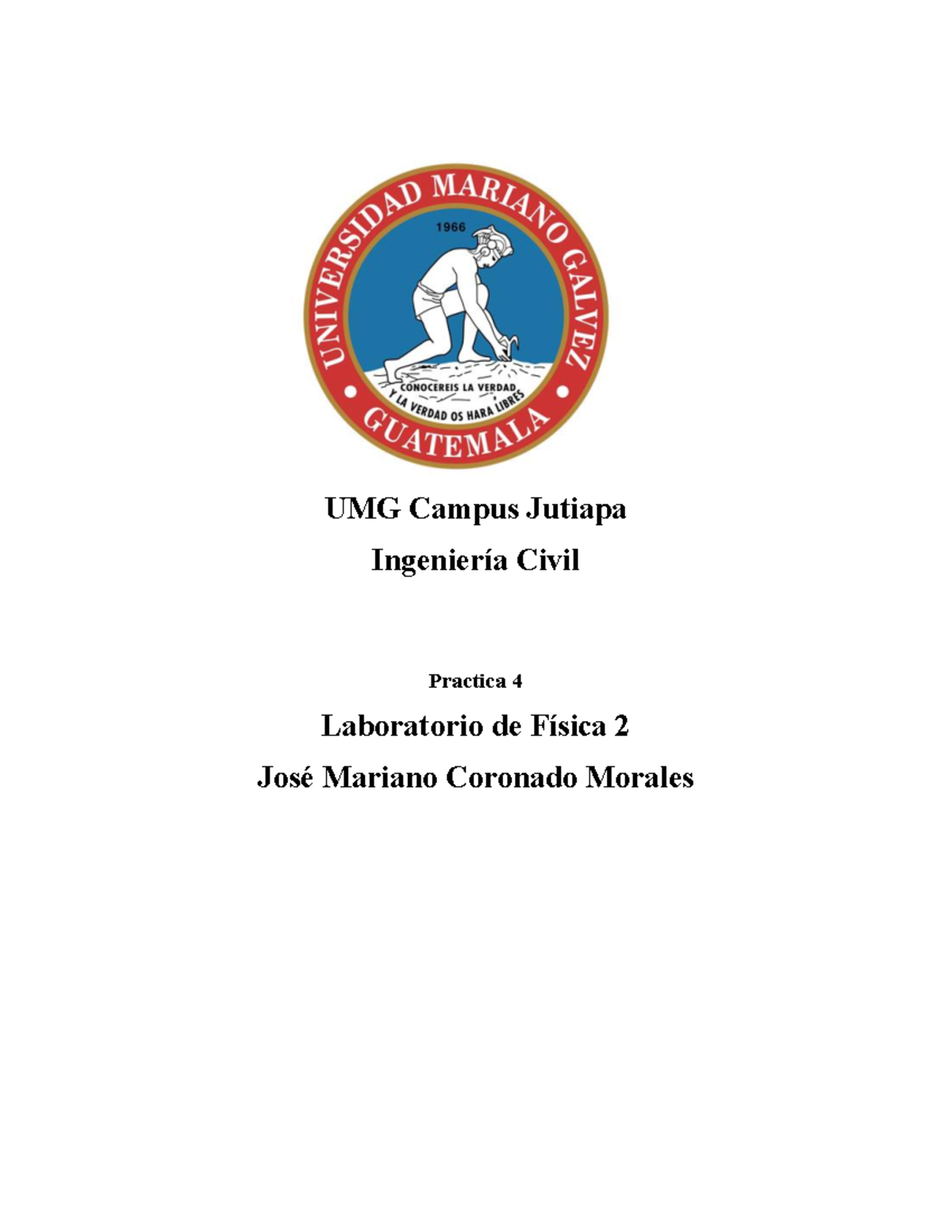 Laboratorio 4 - Física Práctica (Ing. Civil, UMG Jutiapa) - Studocu