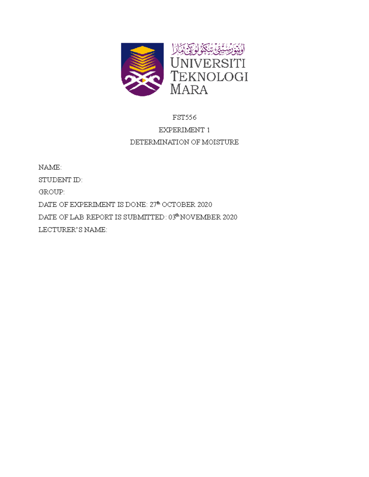 FST Lab Report: Experiment on Moisture Content Determination - Studocu
