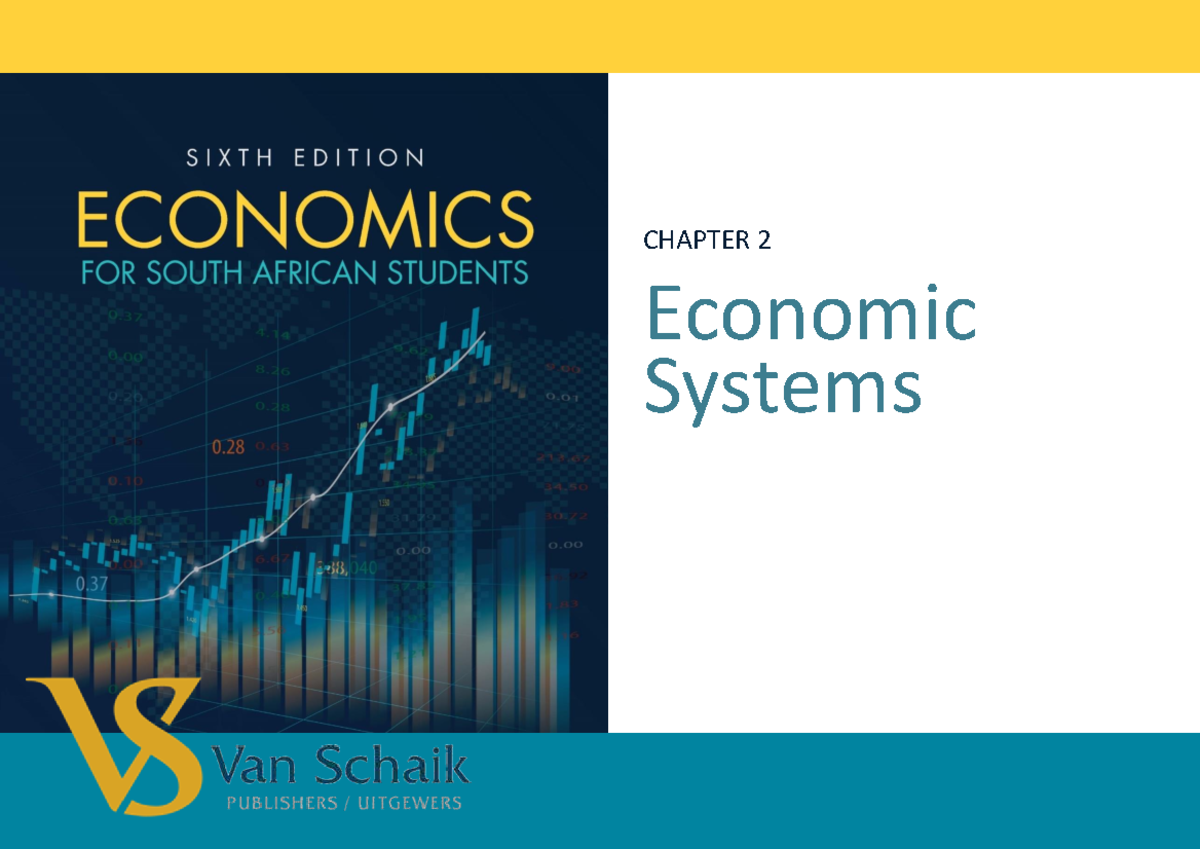 Chapter 2: Economic Systems - Economics for South African Students 6e ...