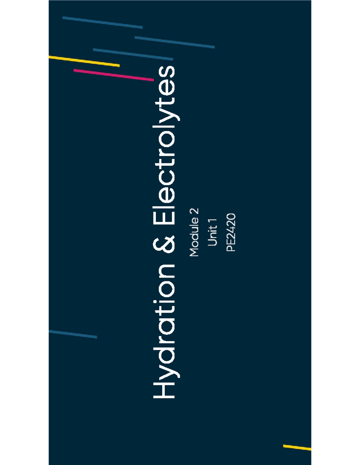 PE2420 Hydration & Electrolytes Lecture Notes - Studocu