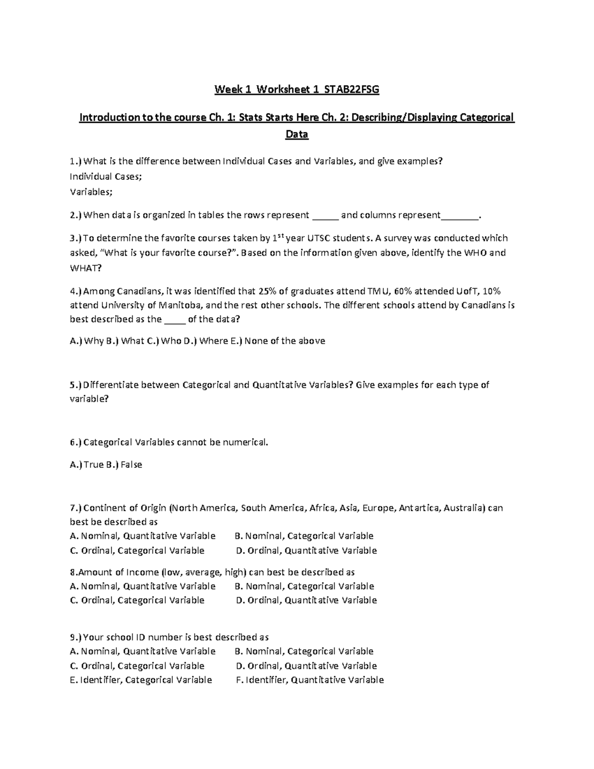Week 1 Worksheet 1 STAB22FSG: Intro to Stats & Categorical Data - Studocu