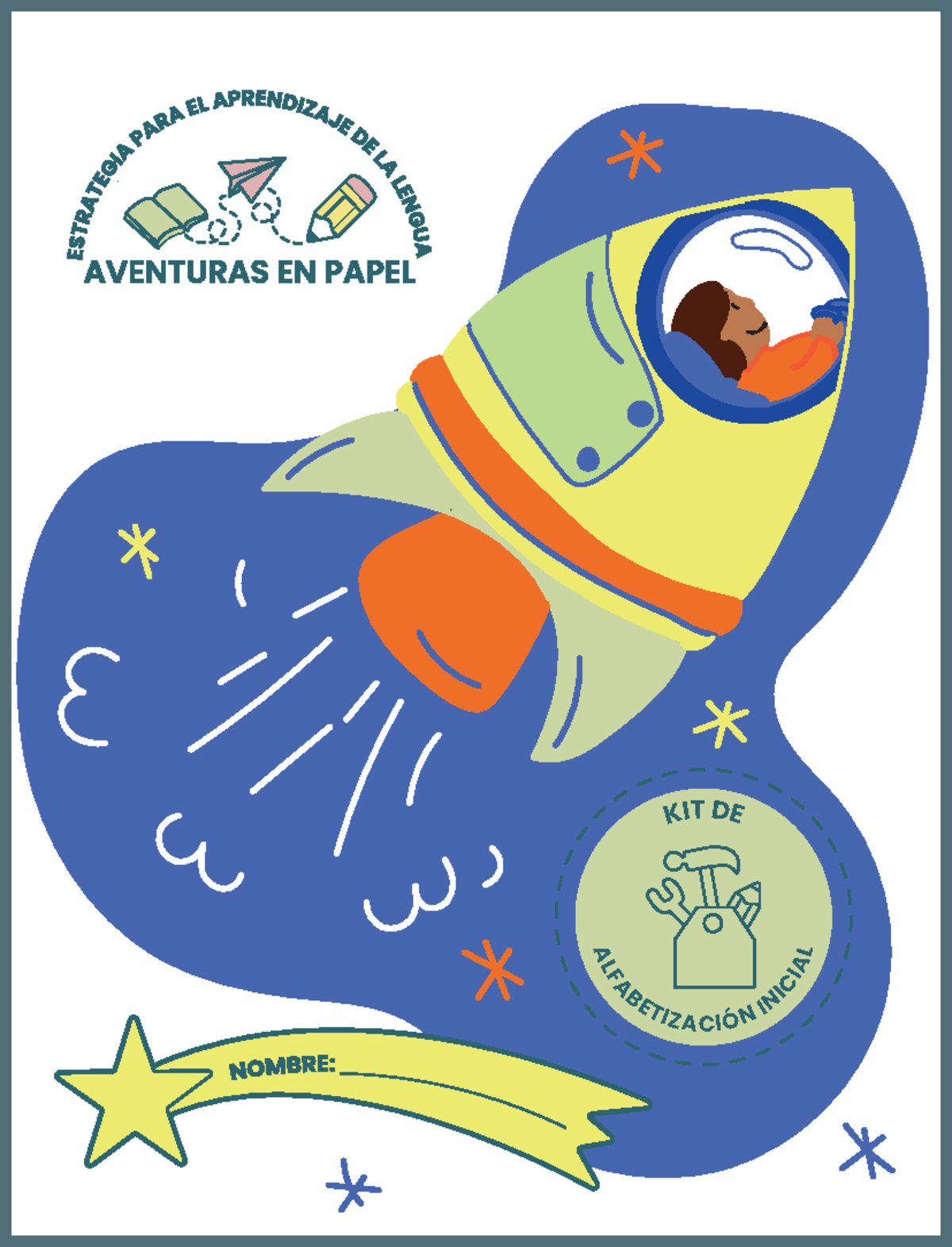 Aventuras en Papel: Estrategia de Alfabetización Inicial - Studocu