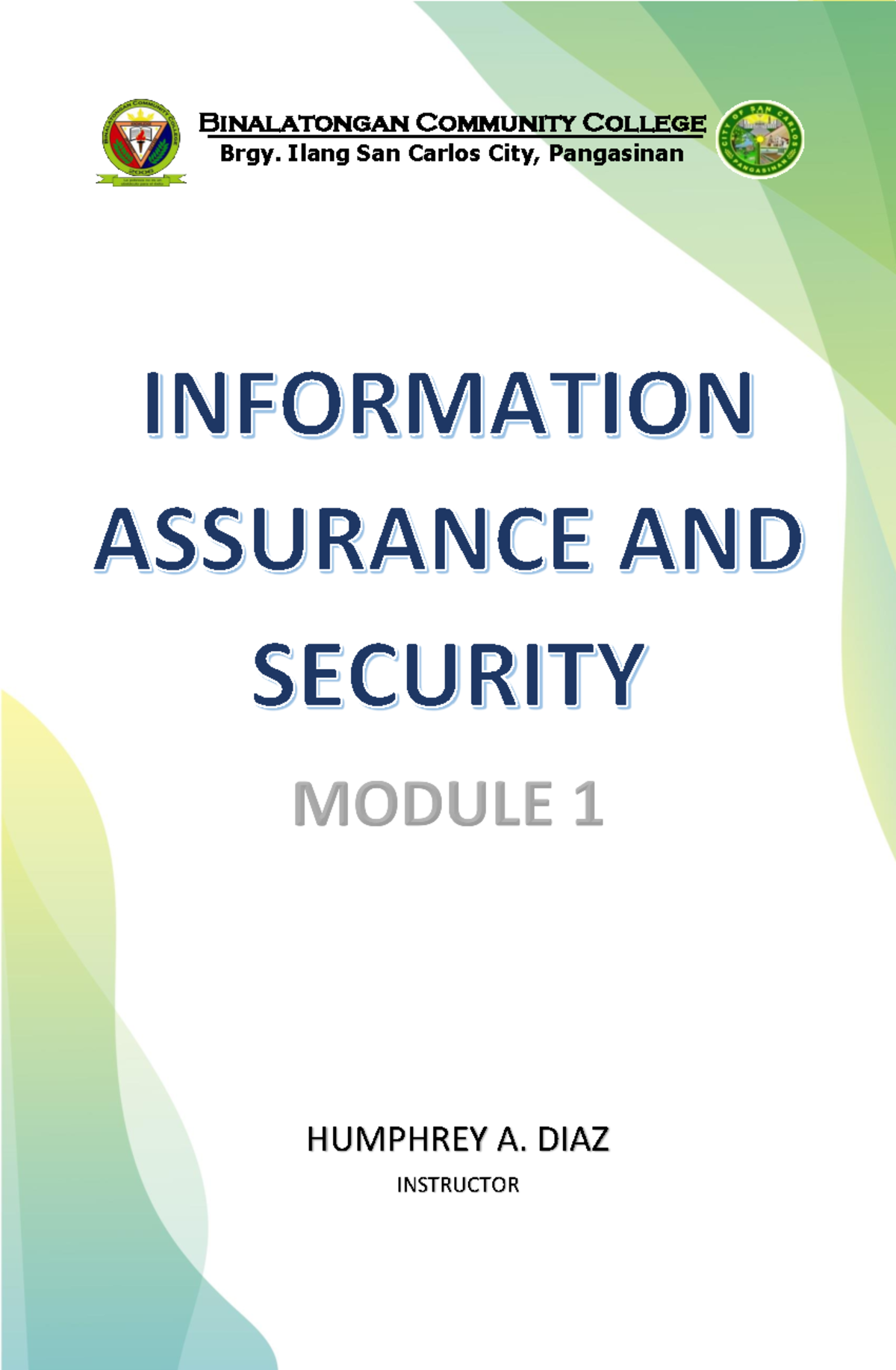 IT 321 - Module 1: Fundamentals of Information Assurance and Security ...