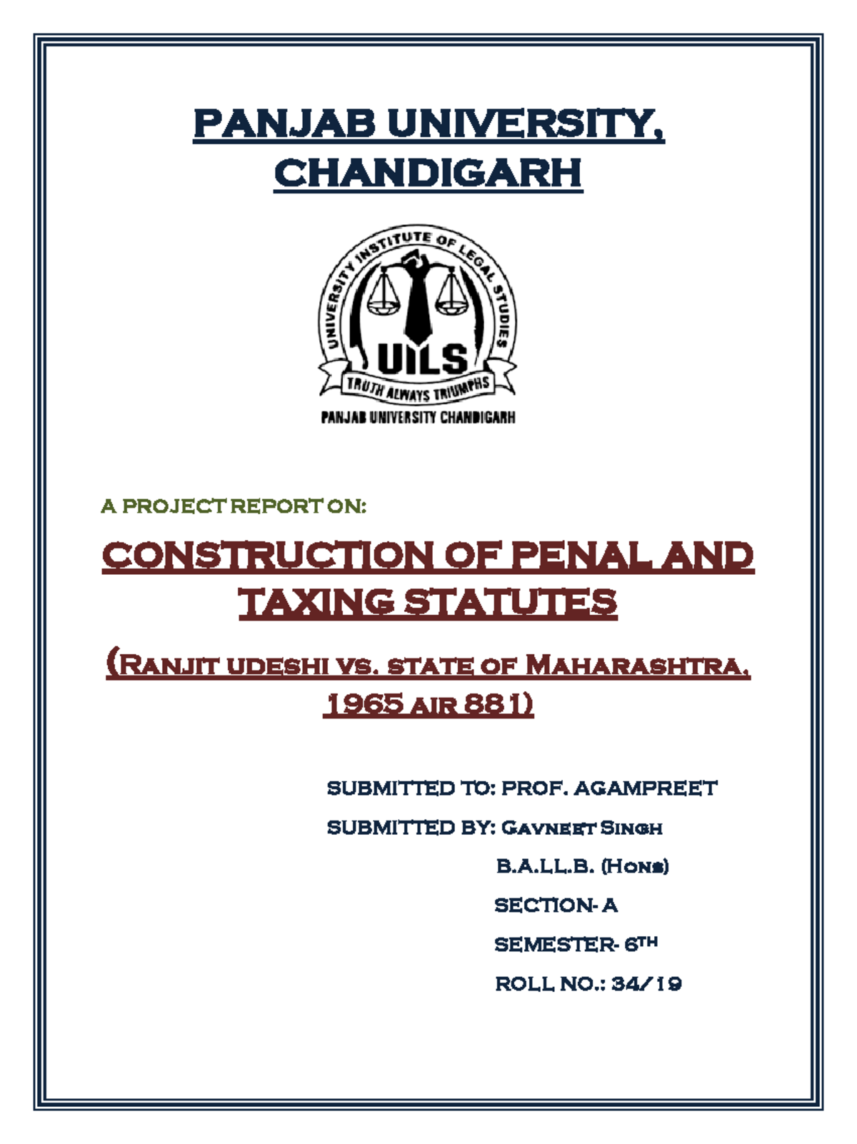 Construction of Penal and Taxing Statutes: A Project Report (B.A.LL.B ...