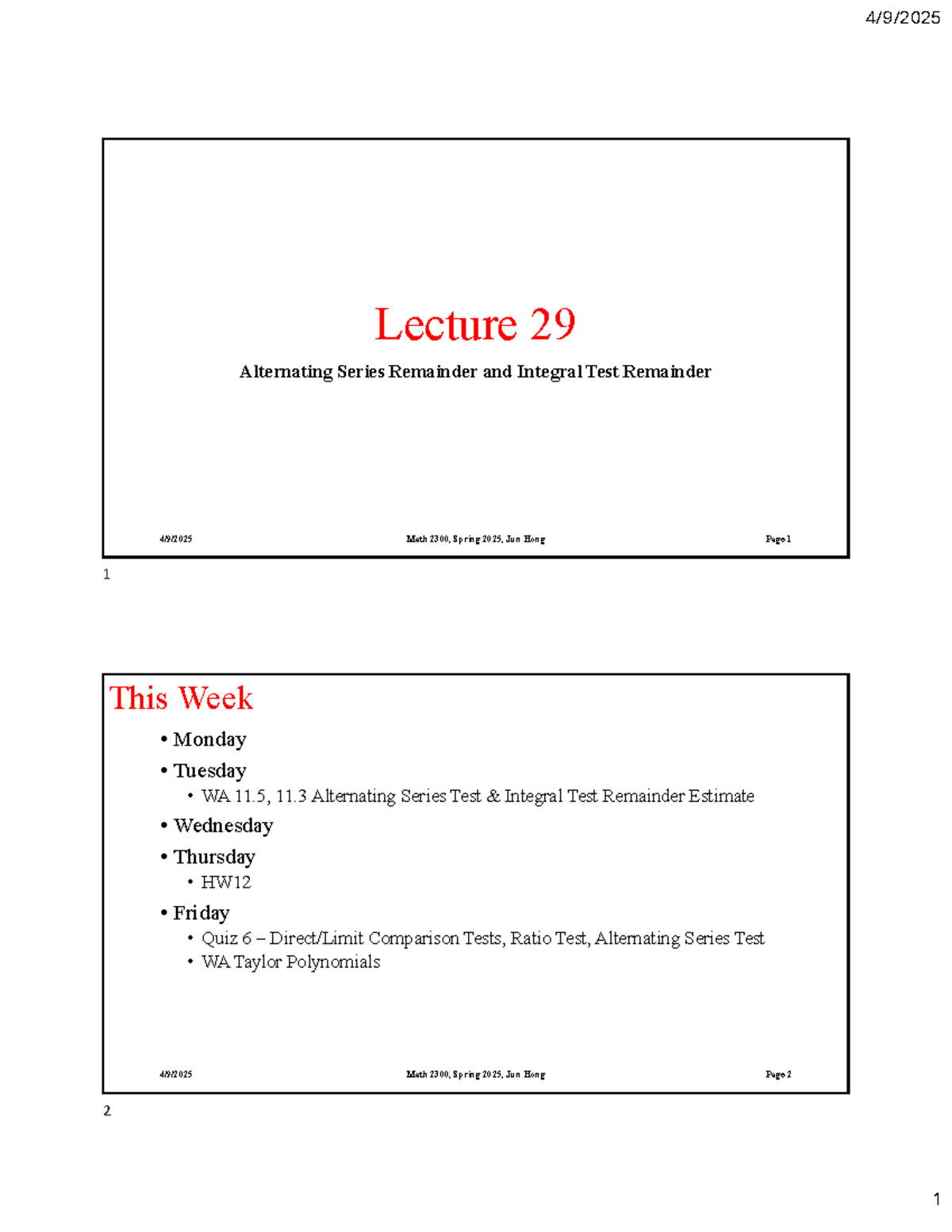 Lecture 29: Alternating Series and Integral Test Remainders (MATH 2300 ...