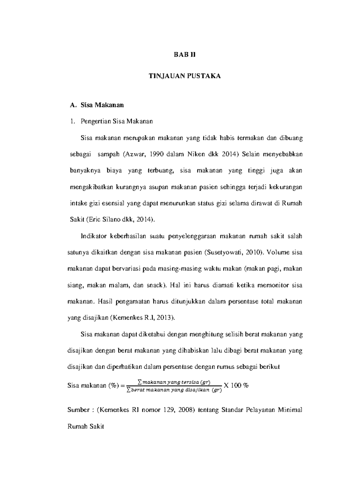 Analisis Sisa Makanan di Rumah Sakit: Metode Comstock dan Implikasin ...
