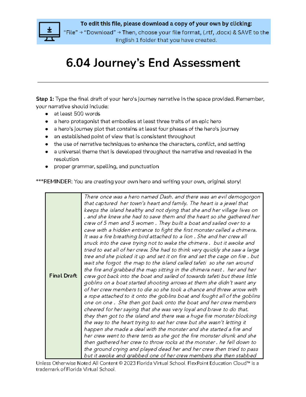 Copy of 6.04 Journey's End Assessment - 6 Journey’s End Assessment Step ...