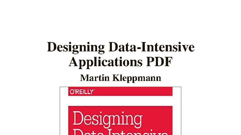 Designing Data-Intensive Applications PDF - Designing Data-Intensive ...