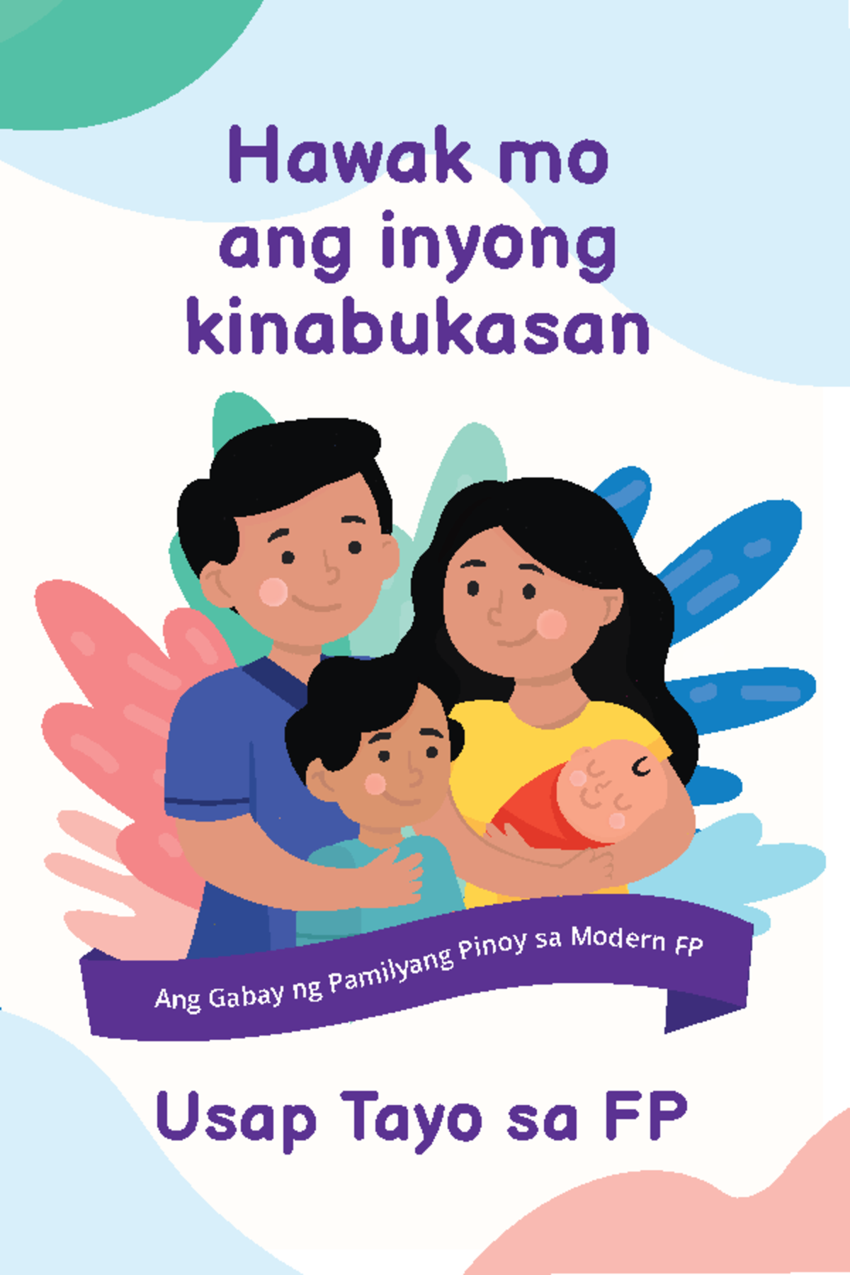 [Tagalog] Usap Tayo sa Family Planning Booklets - Print-ready Edition ...