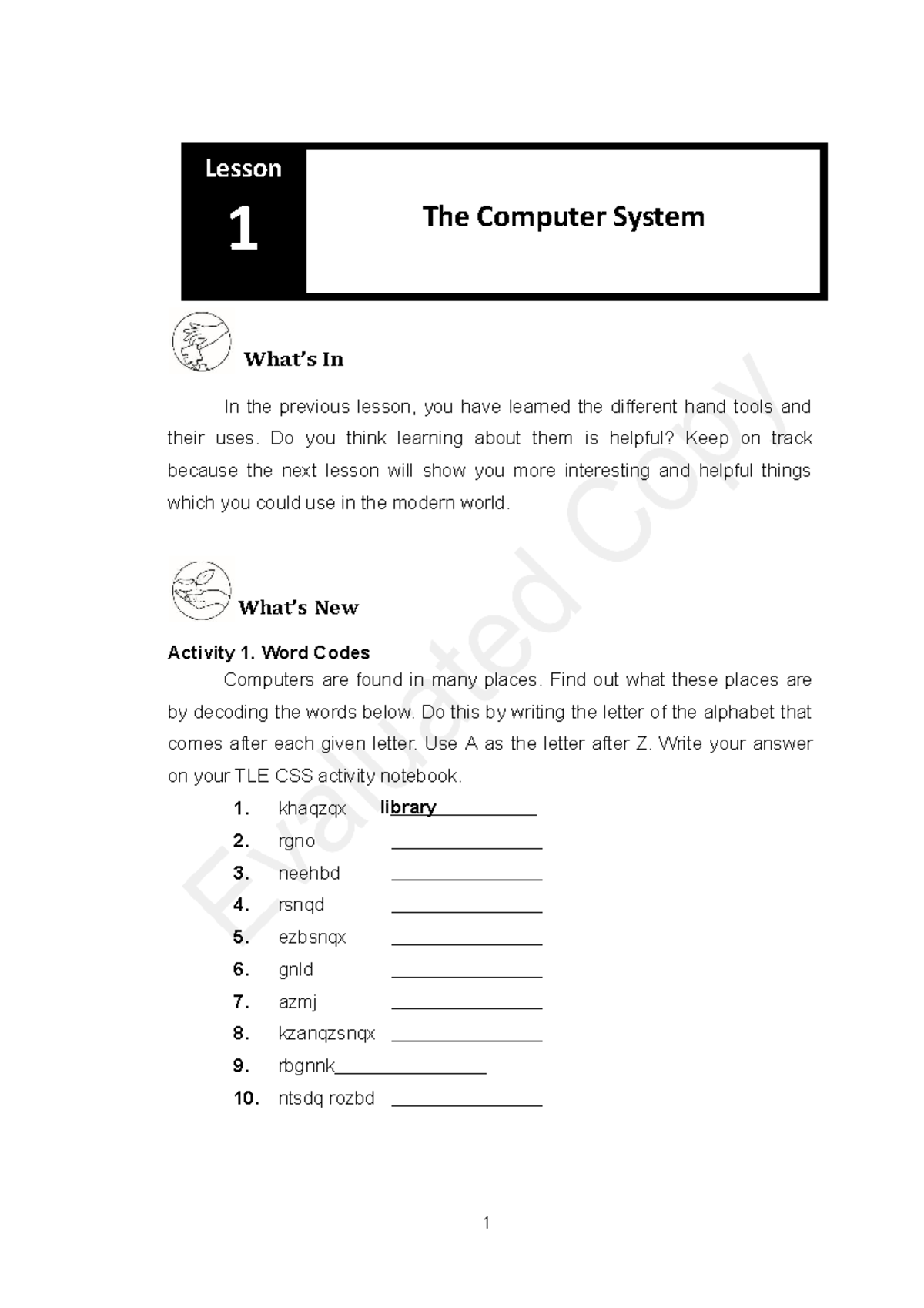 Grade-10-ICT - 1 Lesson 1 The Computer System What’s In In the previous ...