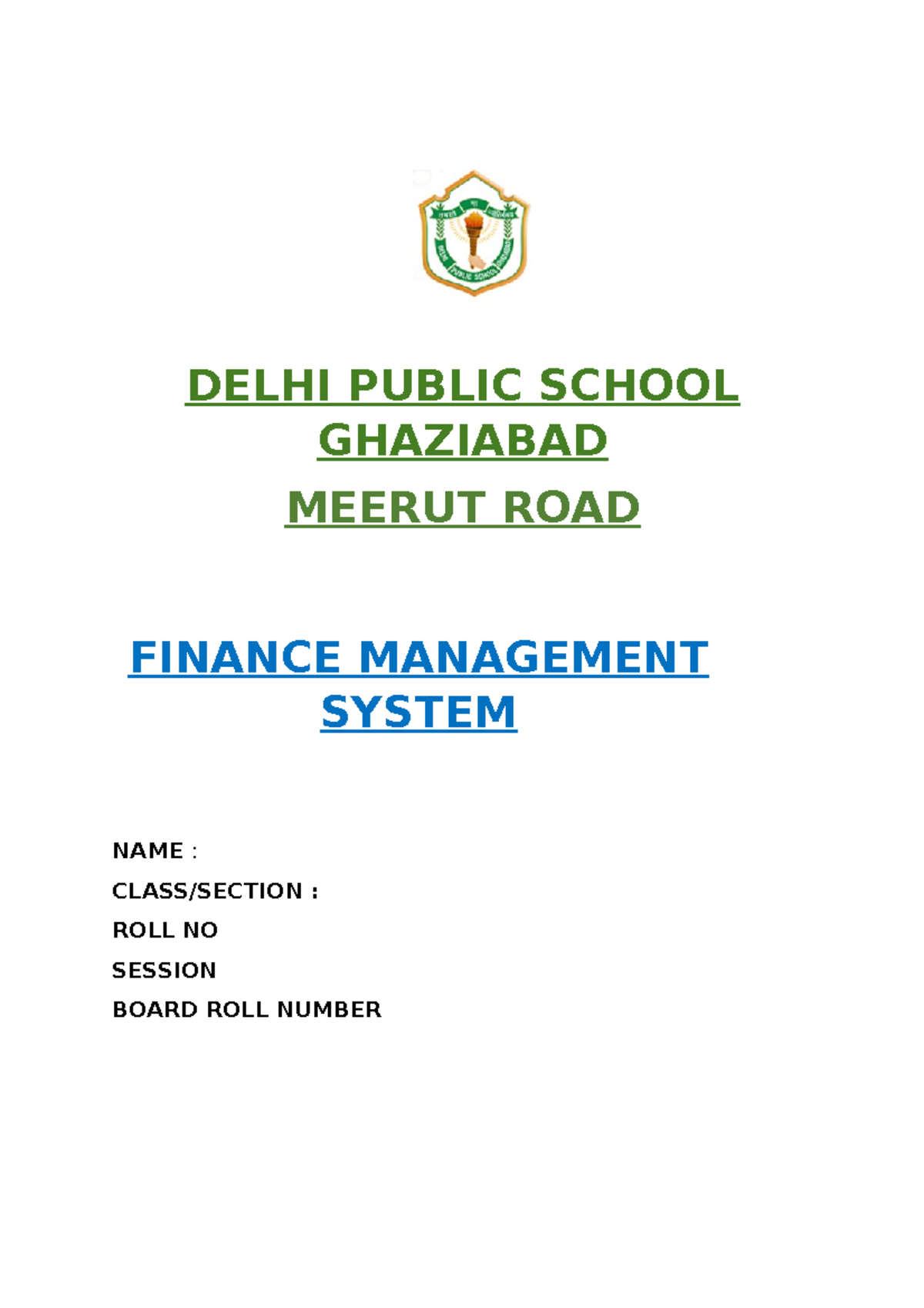 Sample CS Project class 12 - DELHI PUBLIC SCHOOL GHAZIABAD MEERUT ROAD ...