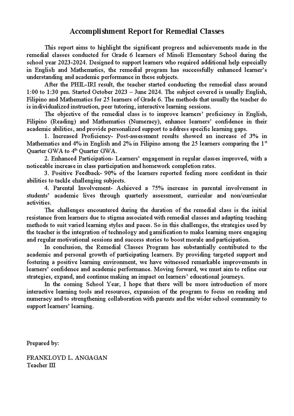 Accomplishment Report: Remedial Classes for Grade 6 Learners 2023-2024 ...