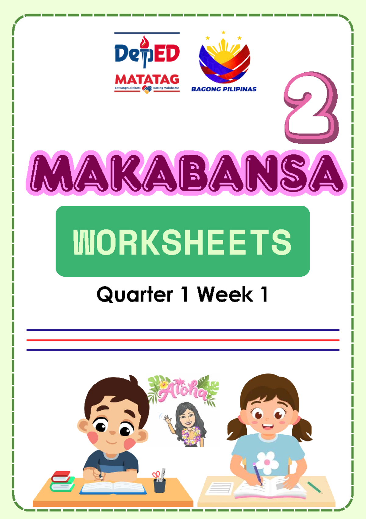 Makabansa 2 Worksheets: Quarter 1 Week 1 Activities - Studocu