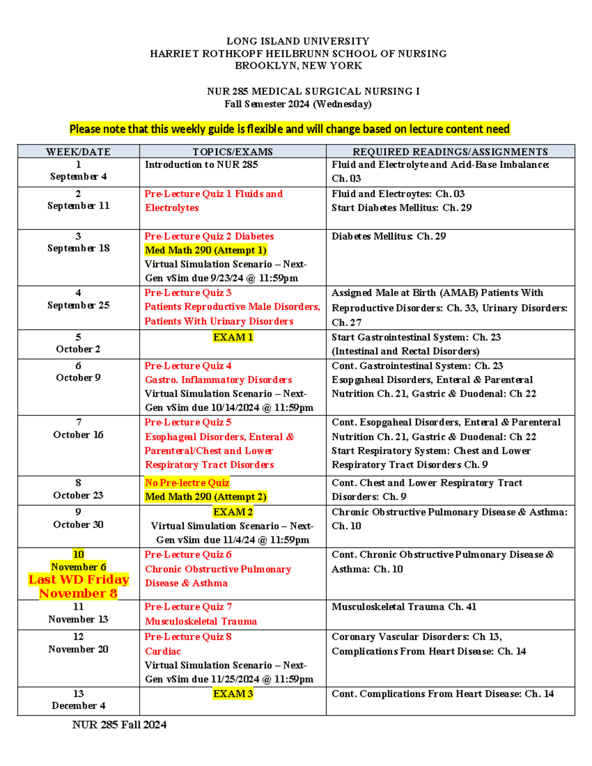 NUR 285 Lecture Calendar Fall 2024 Wednesday (updated 9-4-2024) - LONG ...