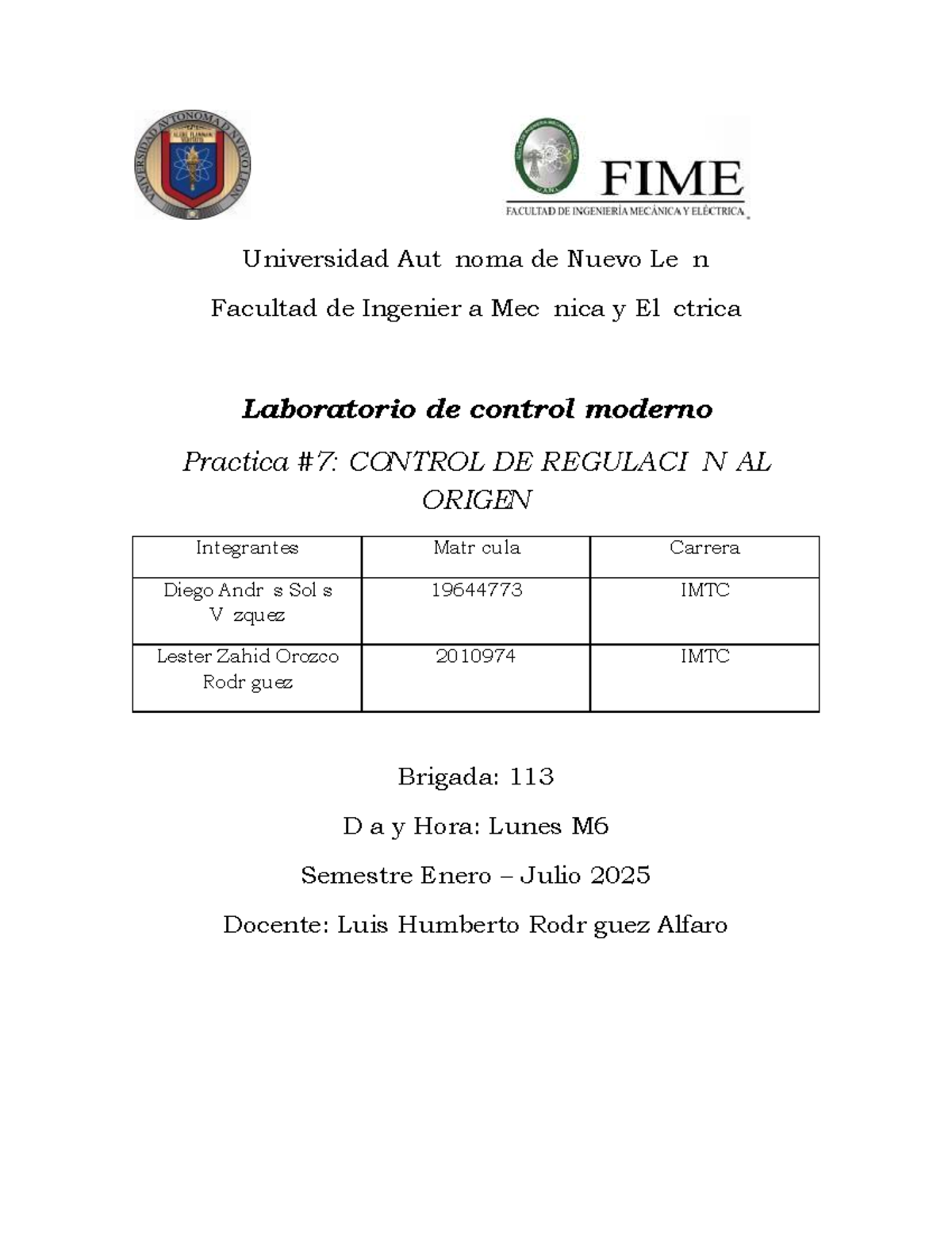 P7 Ctrl M - Práctica 7: Regulación al Origen en Control Moderno - Studocu