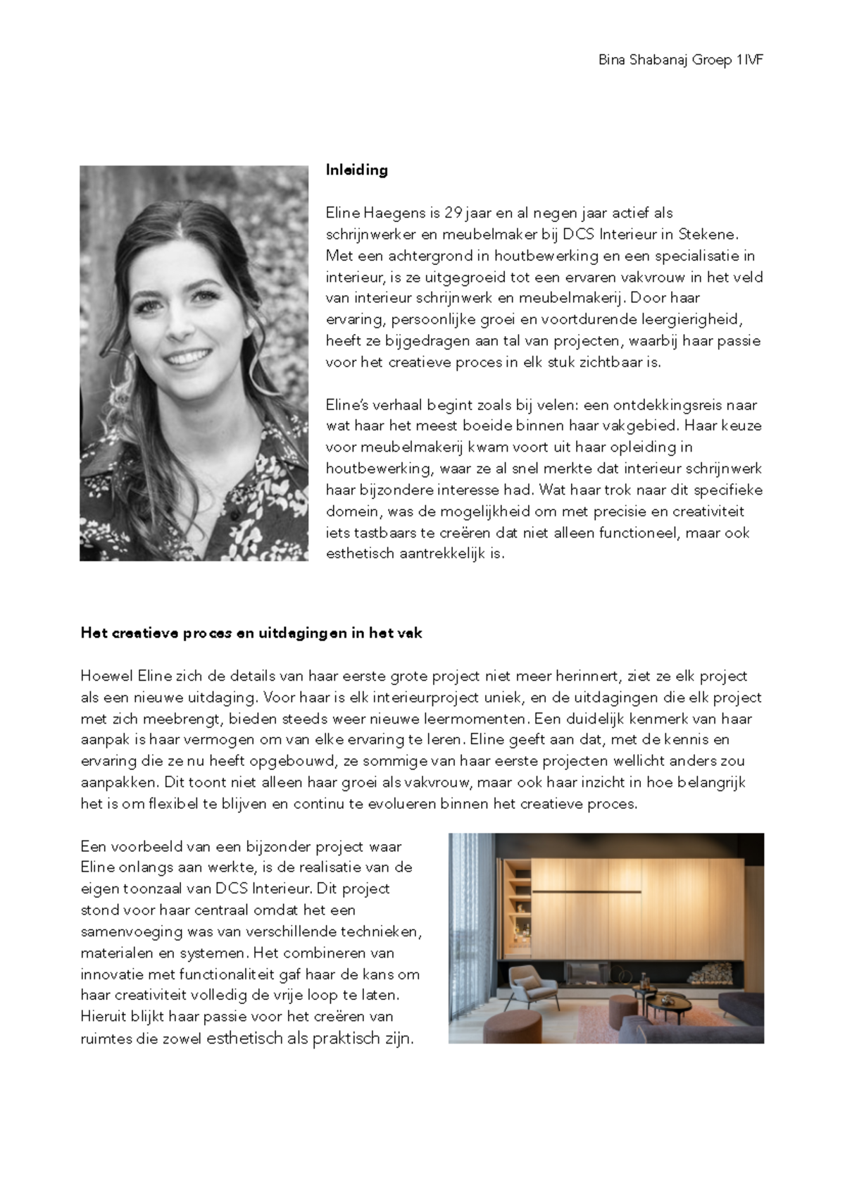 Shabanaj Bina 1IVF Interview - Inleiding Eline Haegens is 29 jaar en al ...