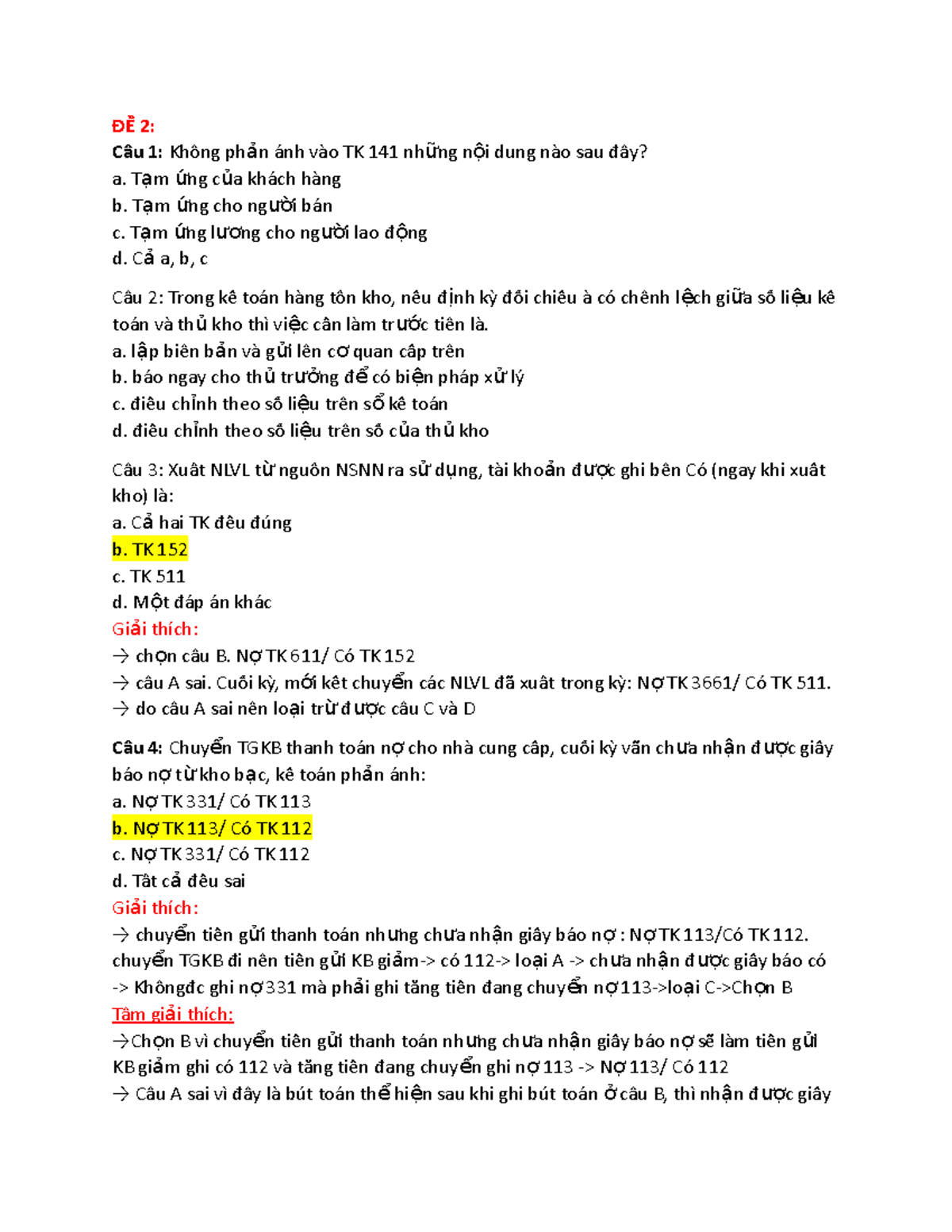 các đề thi KTC1 - ĐỀỀ 2: Câu 1: Không ph ản ánh vào TK 141 nh ững n ội ...