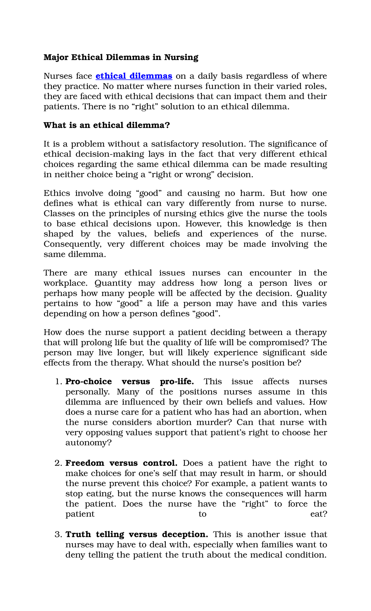 Major Ethical Dilemmas in Nursing - No matter where nurses function in ...