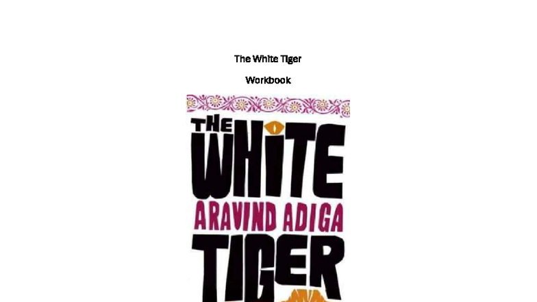 The White Tiger Workbook: Chapter Insights and Analysis for WHITE ...