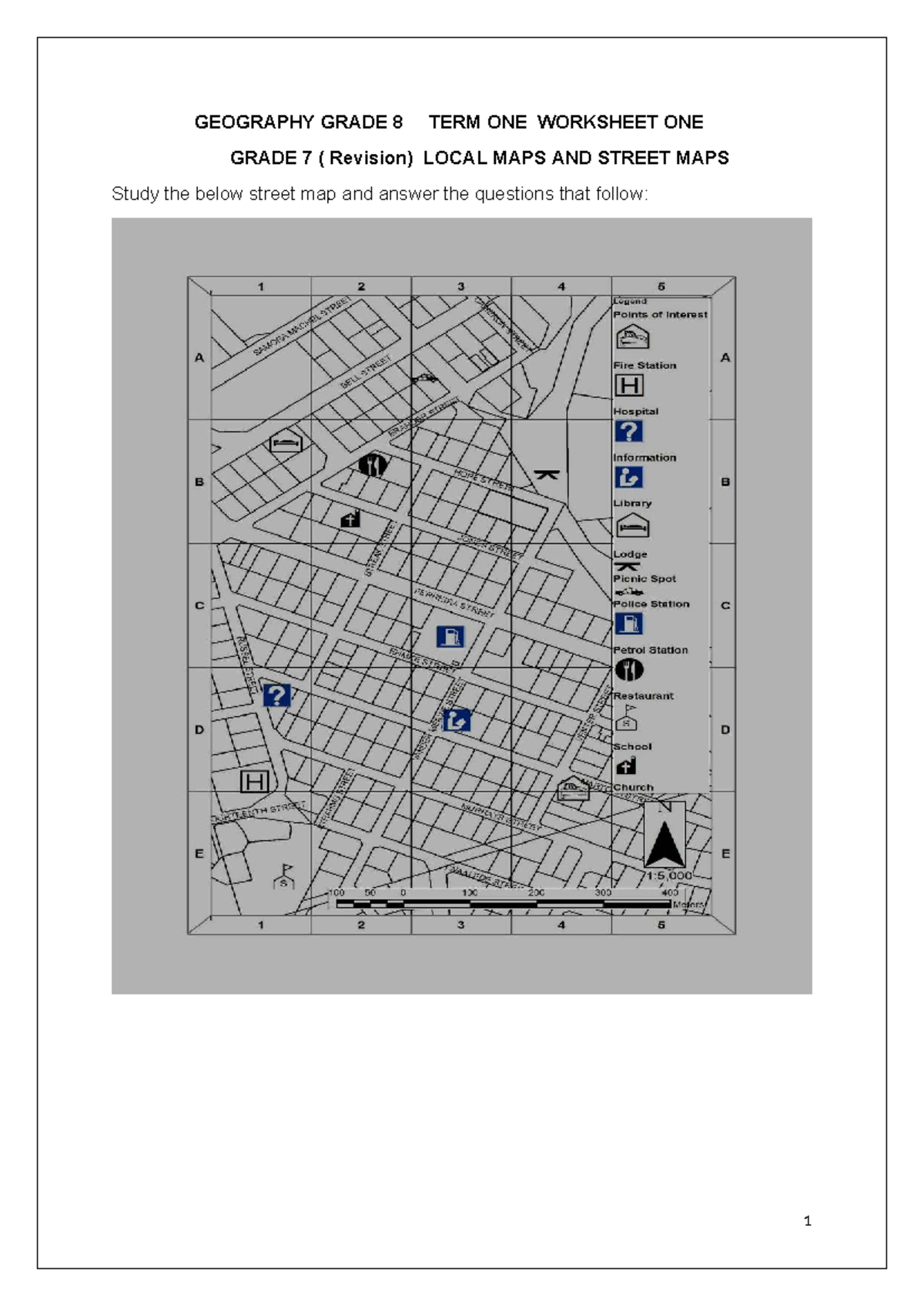 GEOGRAPHY GRADE 8 TERM ONE WORKSHEETS: LOCAL & STREET MAPS - Studocu
